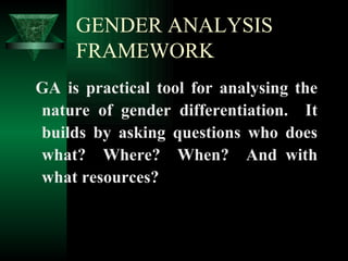 Gender Analysis Framework & Planning (B.R. Siwal) | PPT