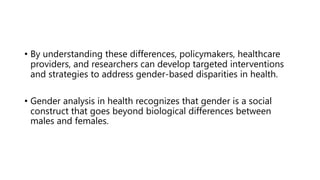 GENDER ANALYSIS IN - HEALTH.pptx