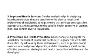 GENDER ANALYSIS IN - HEALTH.pptx