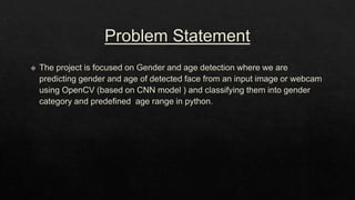 Gender and Age Detection using OpenCV.pptx