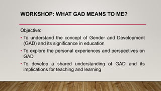 Gender and Development Workshops for Training | PPTX