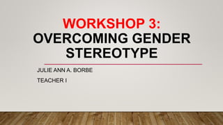 Gender and Development Workshops for Training | PPTX