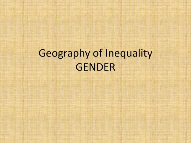 gender and geography and gender roles issues | PPT