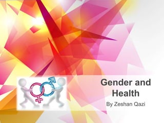 Gender and health | PPTX