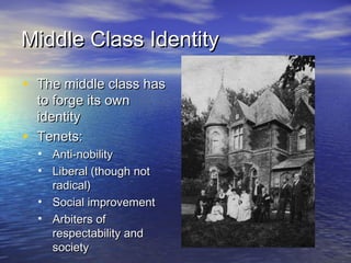 Gender and middle class values | PPT