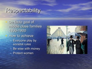 Gender and middle class values | PPT