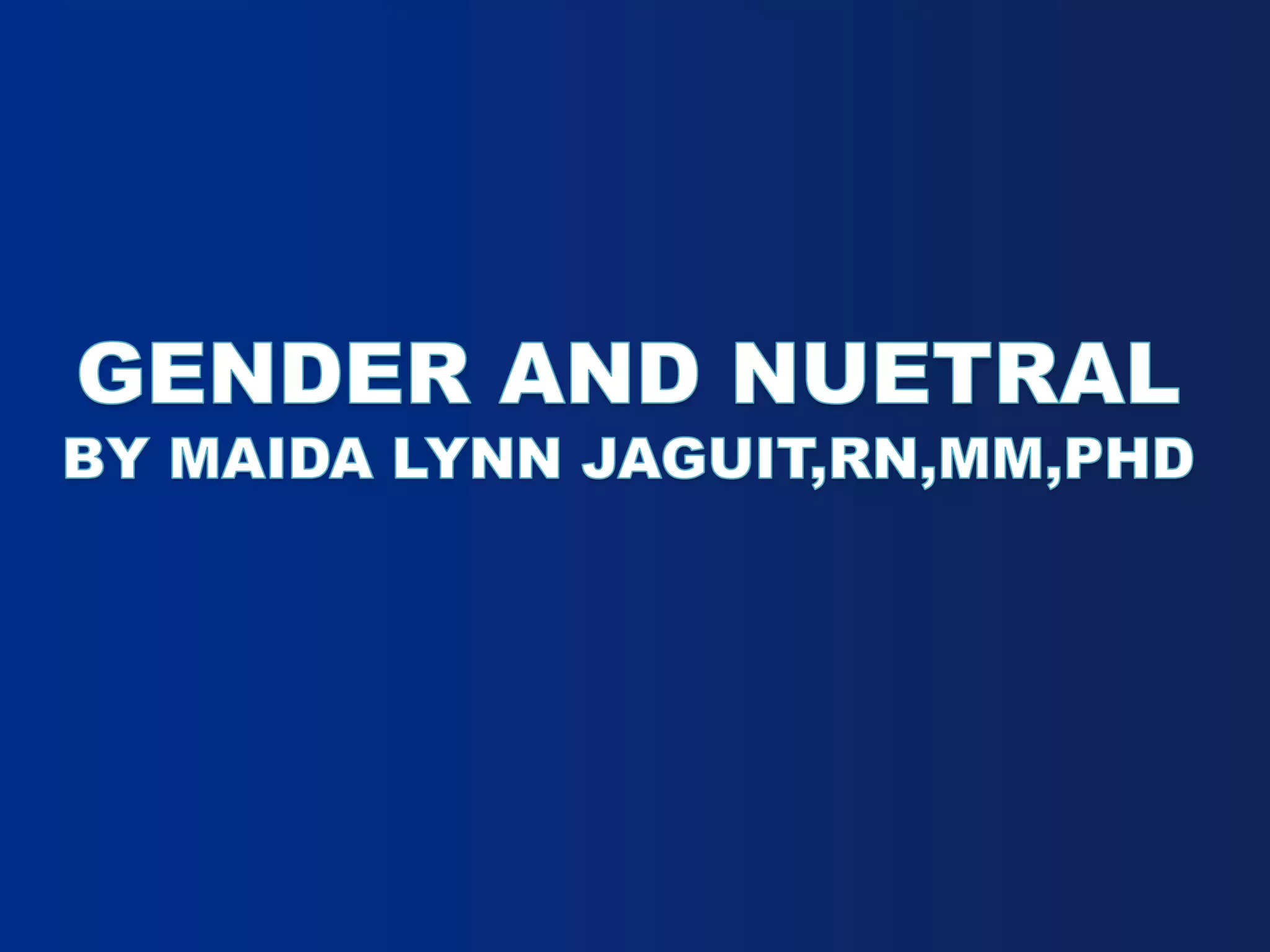 Gender and nuetral | PPT