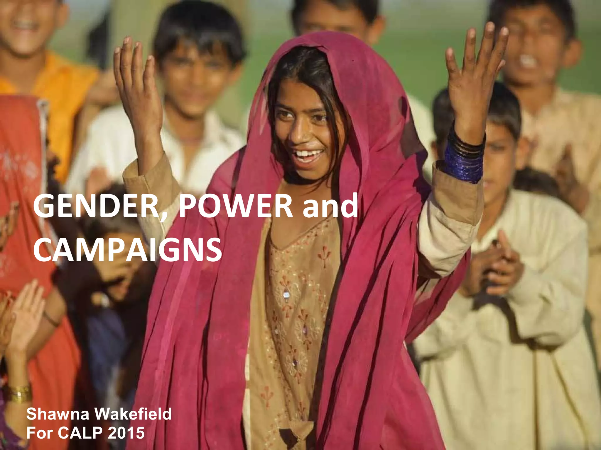 Gender and power analysis calp 2015 (1) | PPT