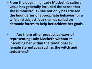 Gender and power through stylistic devices in macbeth | PPTX