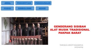 GENDERANG SISIBAH.pptx