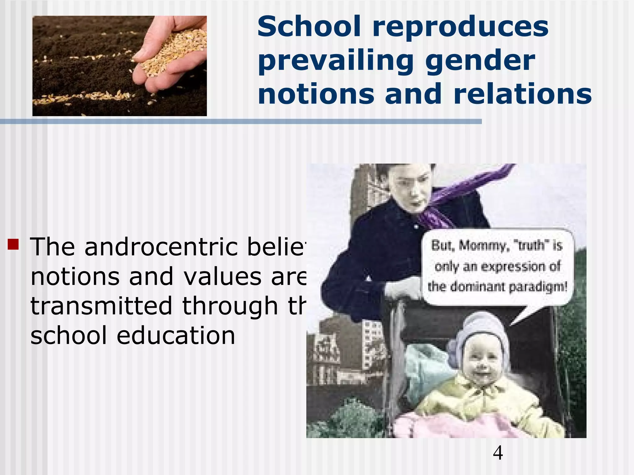 Gender bias in curriculumand school practices | PPT | Educational ...