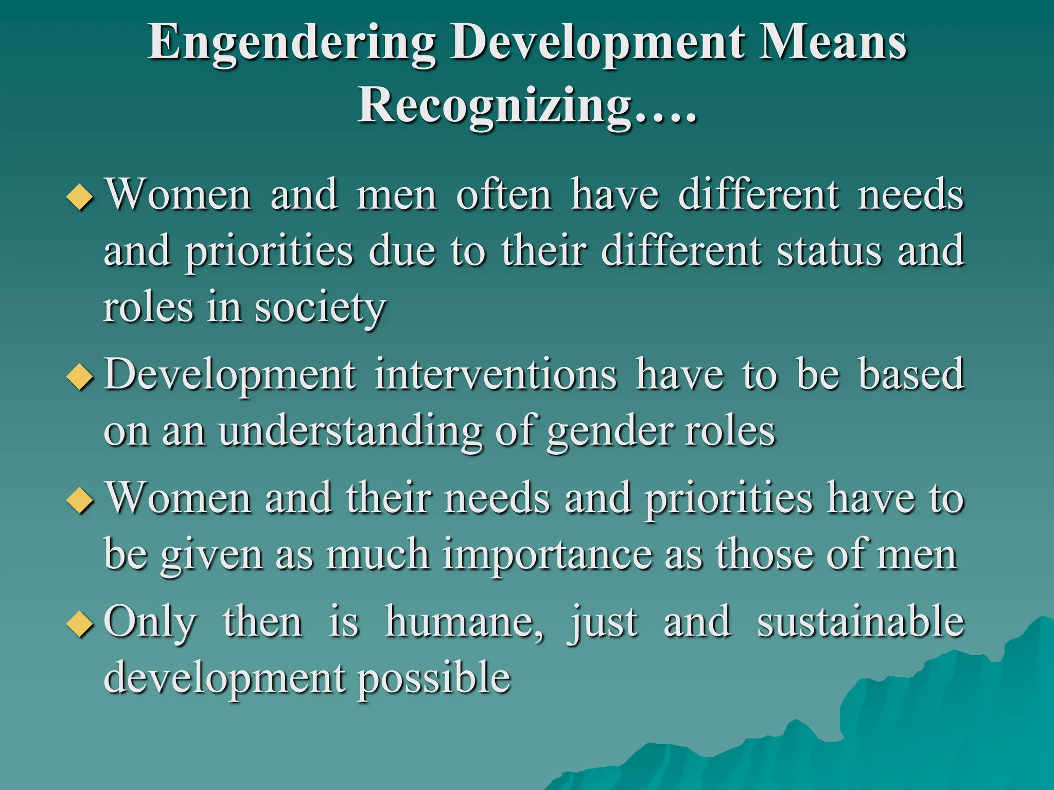 Gender Blind Development, Mainstreaming & Equality.ppt