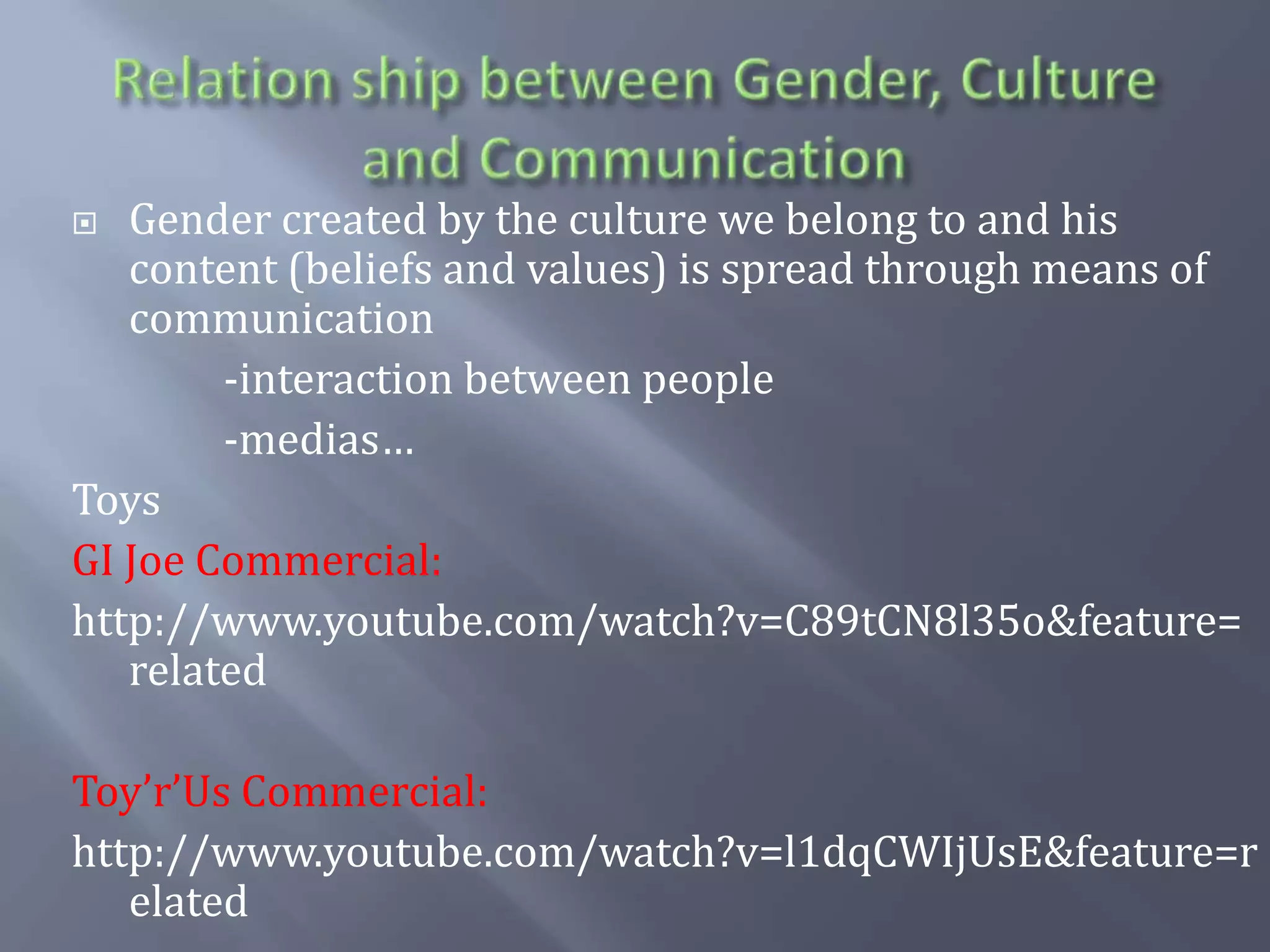 Gender, communication, and culture | PPTX | Family and Relationships