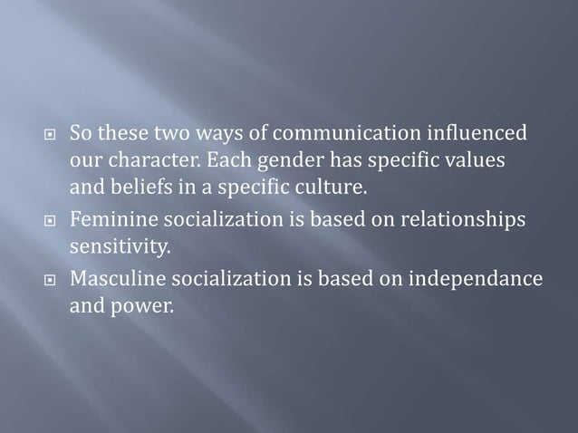 Gender, communication, and culture | PPTX | Family and Relationships