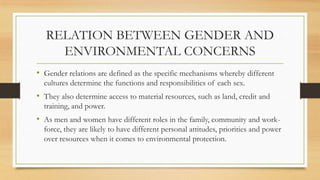 Gender consideration in environmental concerns and plans | PPTX