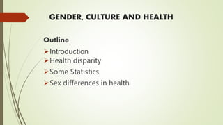 Gender, culture and health | PPTX