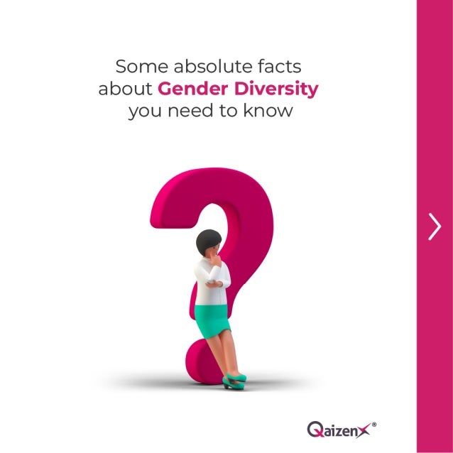 Some absolute facts about Gender Diversity you need to know | PDF
