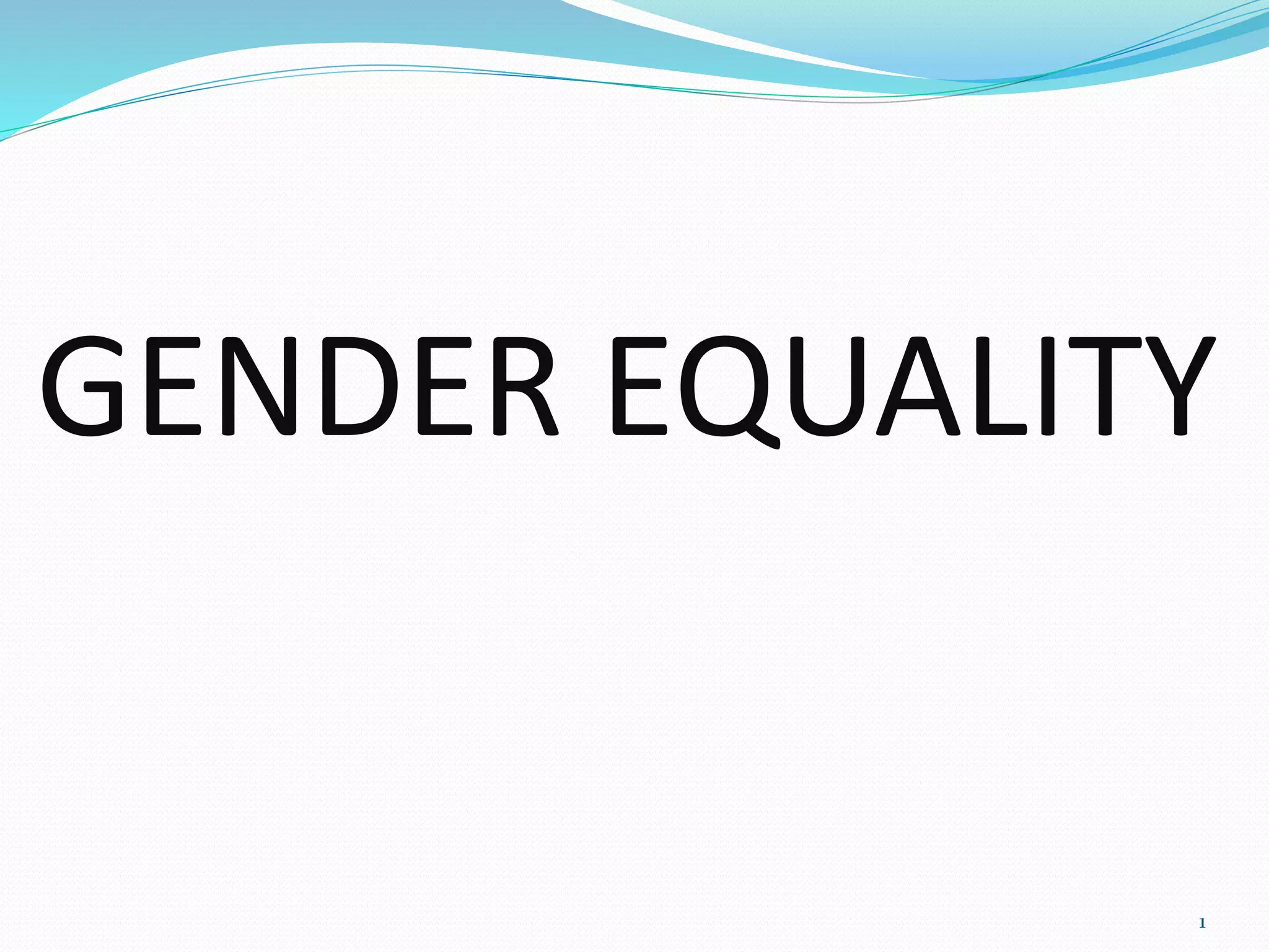Gender equality and Equity | PPTX