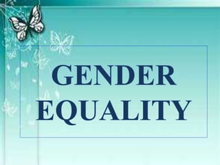 GENDER EQUALITY.pptx