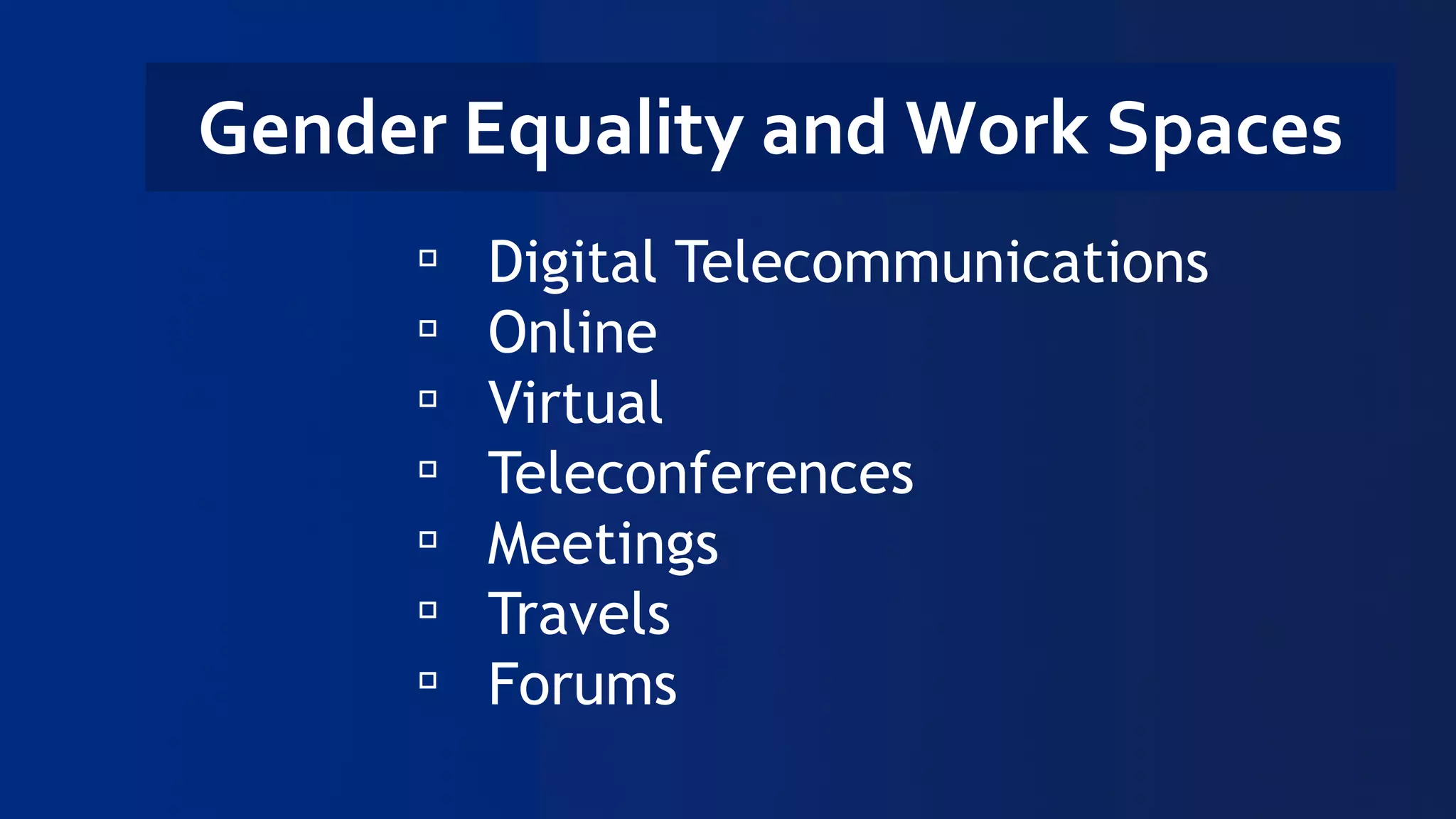 GENDER EQUALITY AND WORK SPACES BY MAIDA LYNN JAGUIT,RN,MM,PHoy.pptx