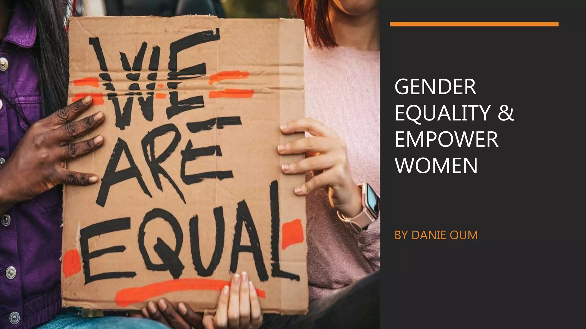 Gender Equality & Empower Women | PPT