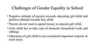 Gender Equality and gender inequality in School.pptx