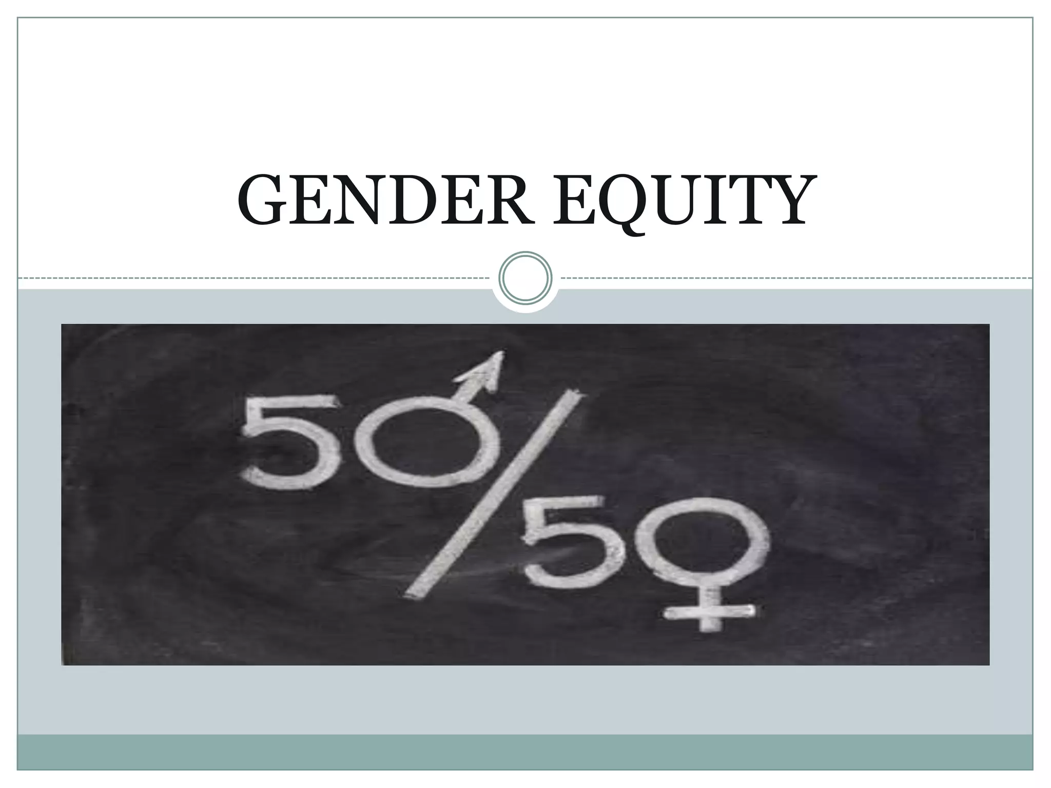 Gender Equity | PPTX