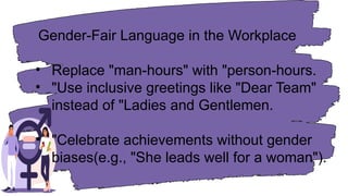 Gender Fair Language in the Workplace and School.pptx