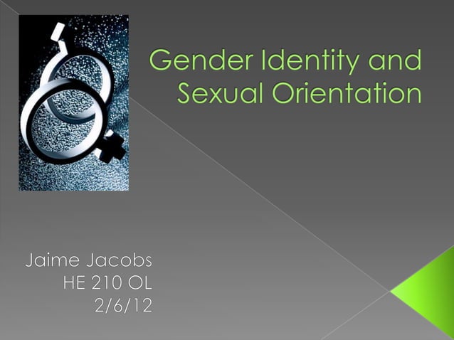 Gender identity and sexual orientation | PPTX | Debated Sensitive ...