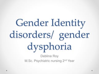 Gender Indentity Disorders