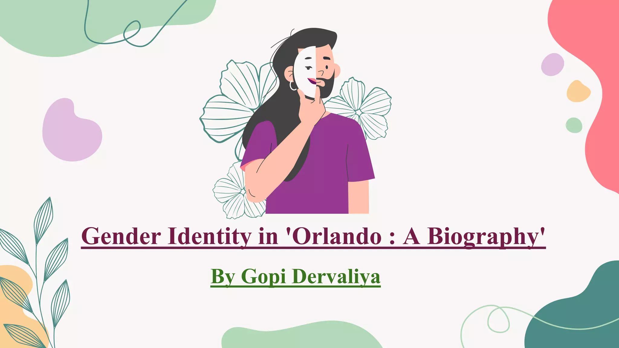 Gender Identity in'Orlando _ A Biography' - Paper 106 | PPTX
