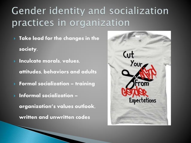 Gender Identity and Socialization Process | PPTX