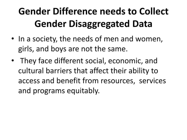 Gender Indicators And Sex Disaggregated Data Ppt