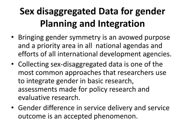 Gender Indicators And Sex Disaggregated Data