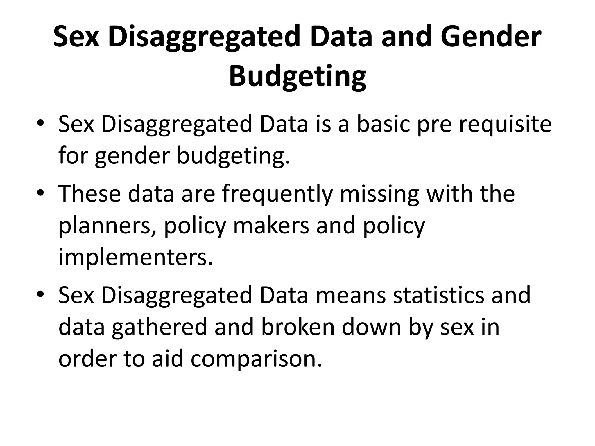 Gender Indicators And Sex Disaggregated Data Ppt Free Download