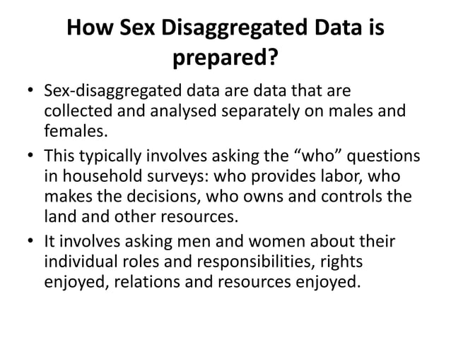 Gender Indicators And Sex Disaggregated Data Ppt