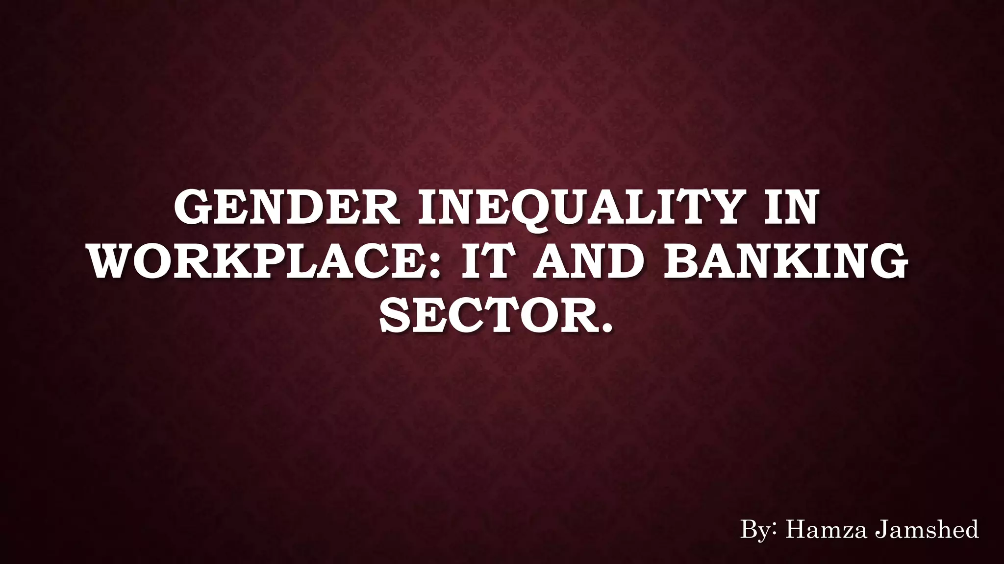 Gender inequality in workplace | PPTX