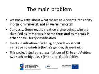 Gendering (im)mortals:characters of Aeetes and Kirke and exploration of ...