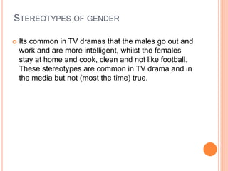Gender in tv drama | PPT