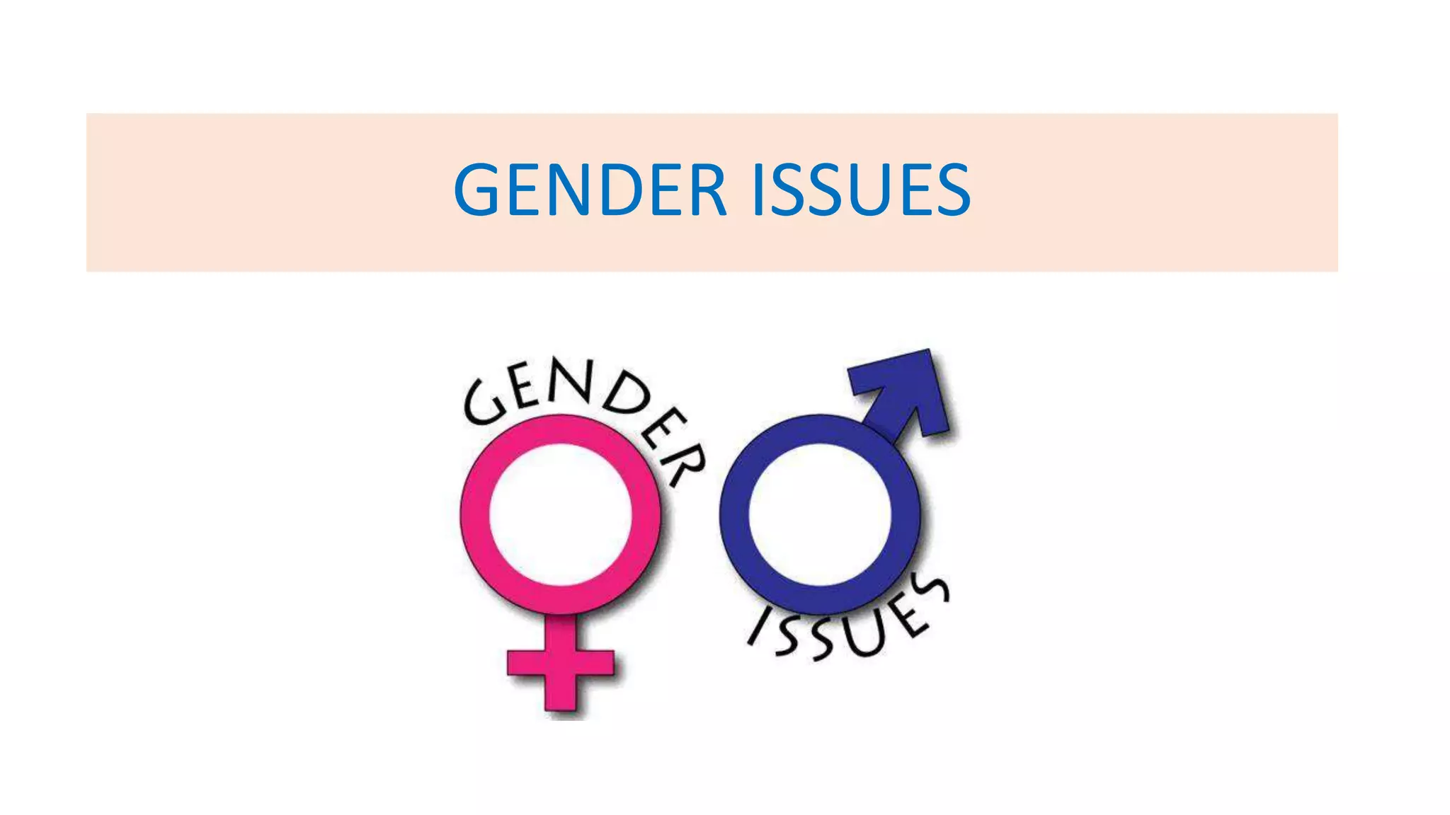 Gender Issues (school and society) | PPTX