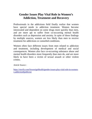 Gender Issues Play Vital Role in Women’s Addiction, Treatment and ...