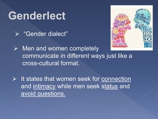Genderlect styles | PPTX