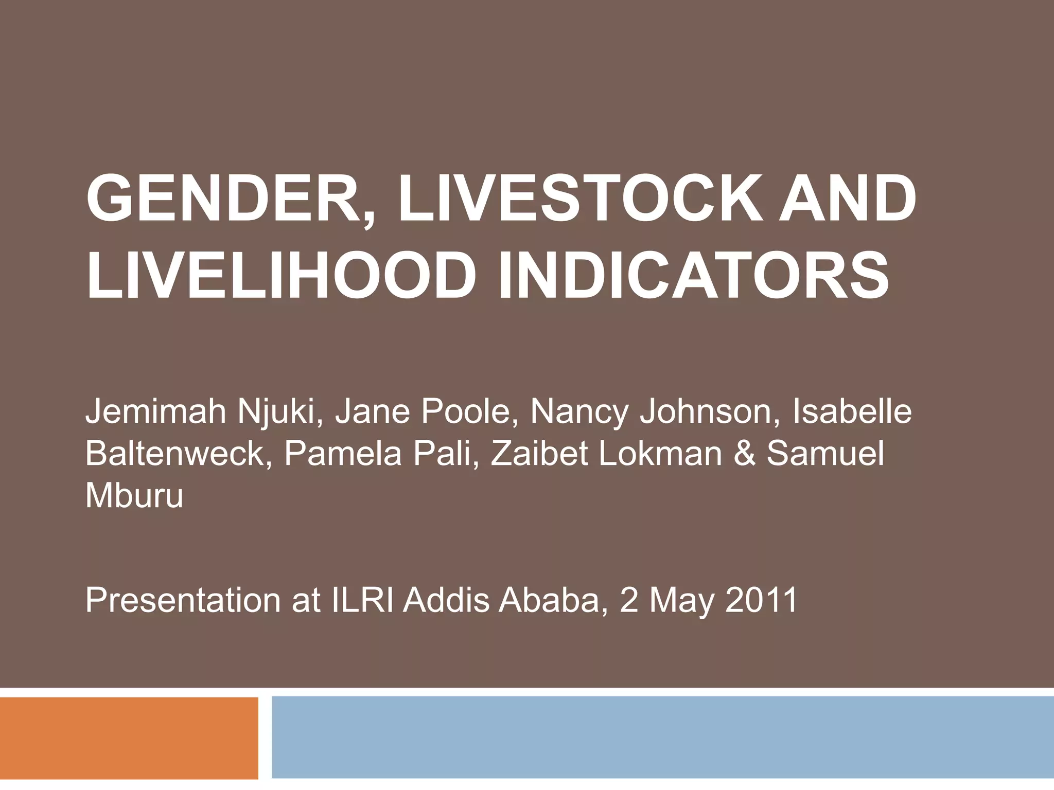 Gender, livestock and livelihood indicators | PPTX
