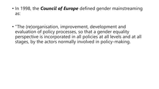 Gender Mainstreaming (Meaning and role and importance) | PDF