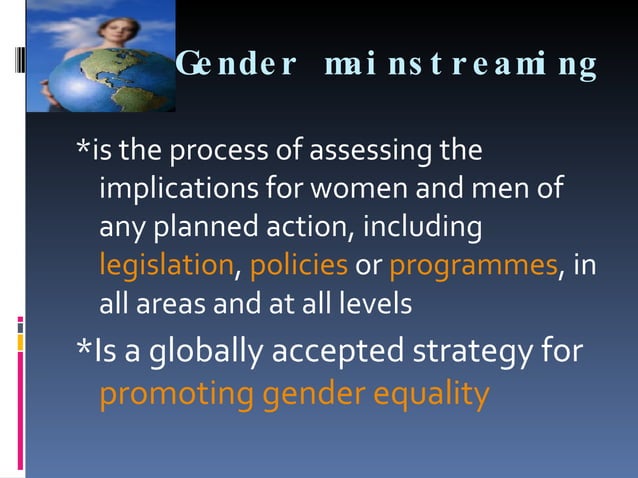 Gender Mainstreaming And Planning | PPT | Debated Sensitive Social ...