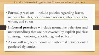 GENDERED patterns in organization | PPT