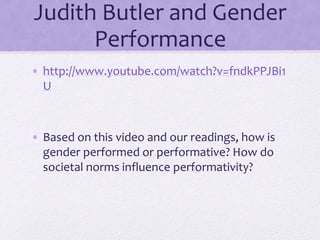 Gender performance and the patriarchy | PPTX