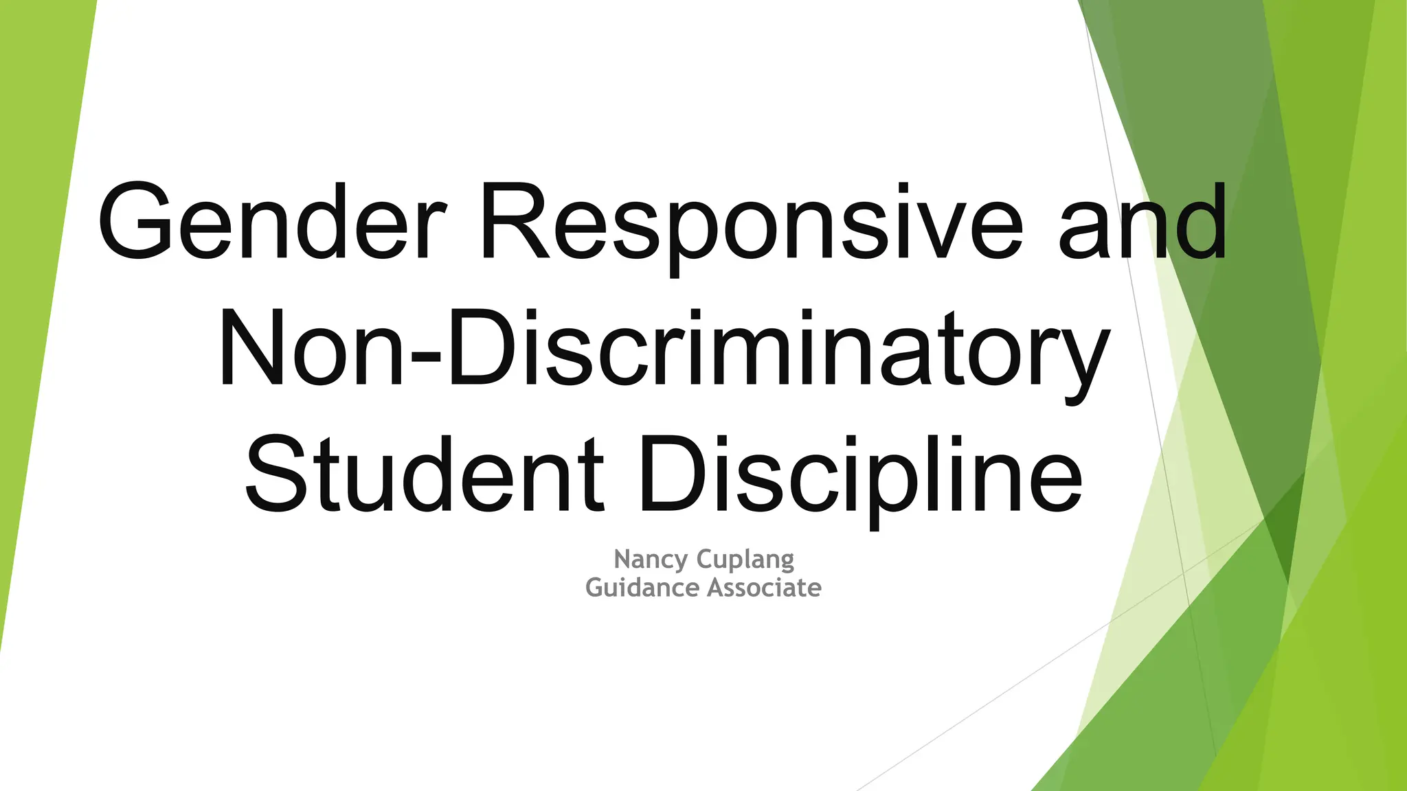 Gender Responsive and Non-Discriminatory Student Discipline.pptx