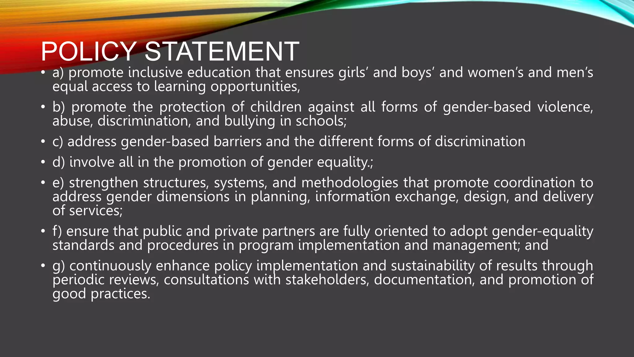 GENDER RESPONSIVE BASIC EDUCATION POLICY.pptx