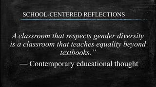 Implementing Gender Responsive Pedagogy: From Theory to Classroom ...
